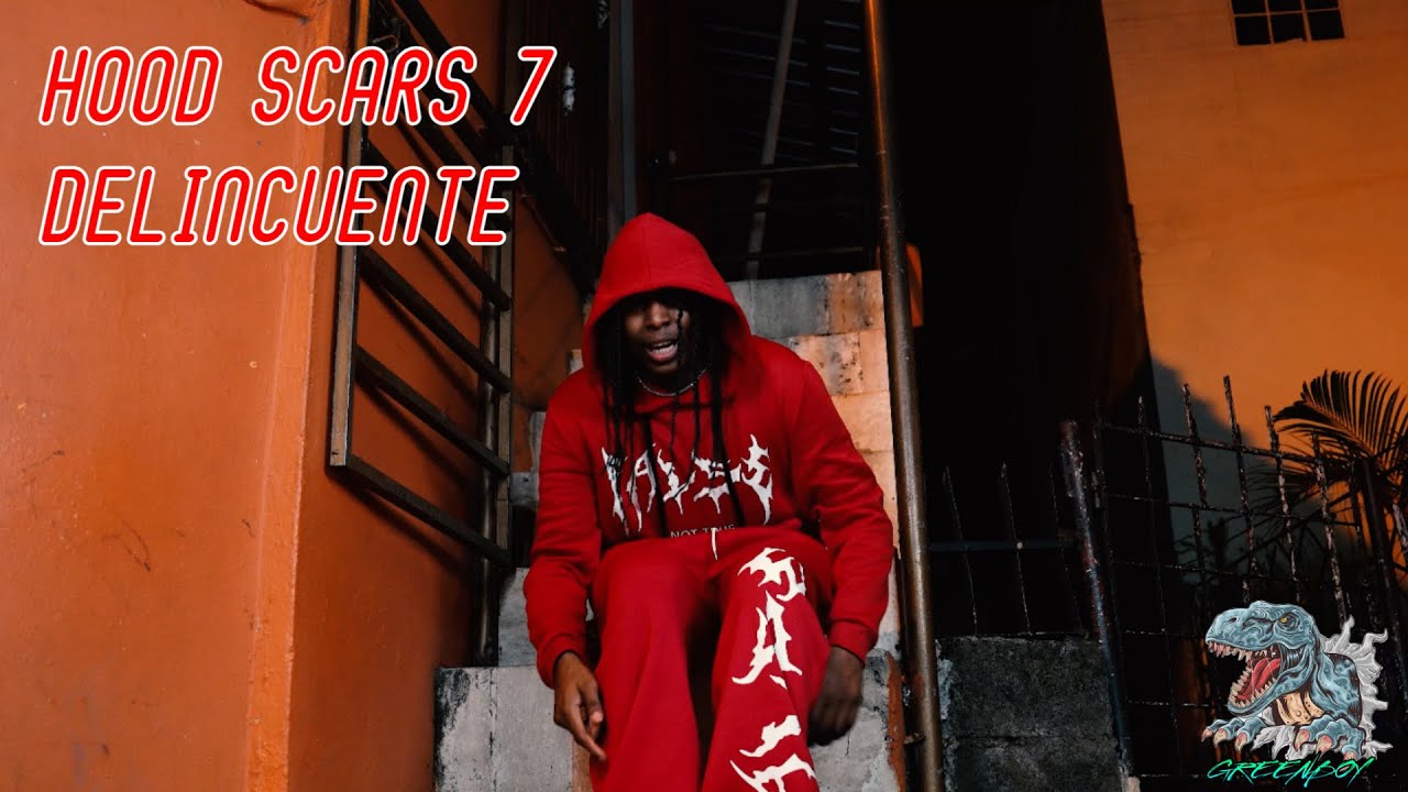 Hood Scars 7 - DELINCUENTE | Dir By @gregorioelibo - YouTube