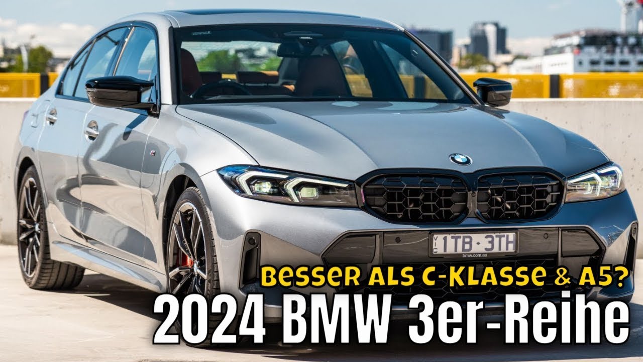 2024 BMW 3er-Serie (Limo/Touring): Das ultimative Facelift im Detail ...