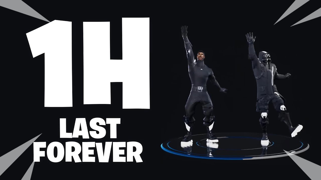 FORTNITE EMOTE "LAST FOREVER" (1 HEURE) FORTNITE "LAST FOREVER" EMOTE ...