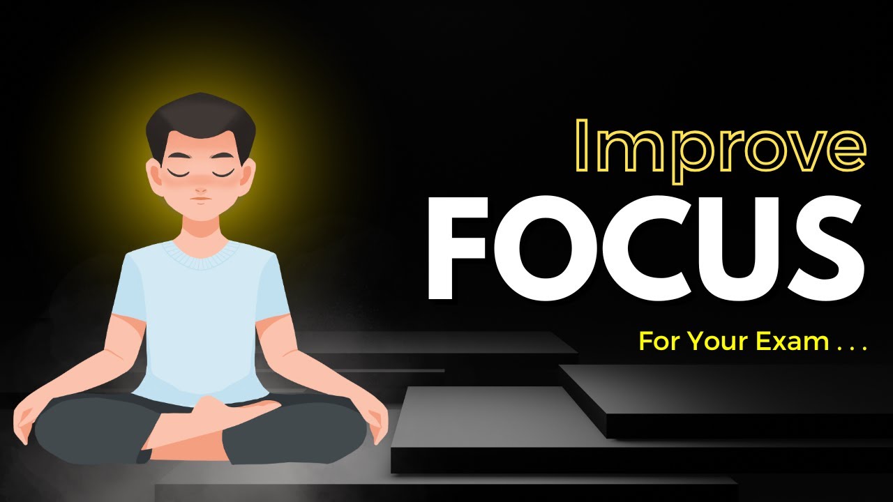 Improve your focus for exam through this proven strategy - YouTube