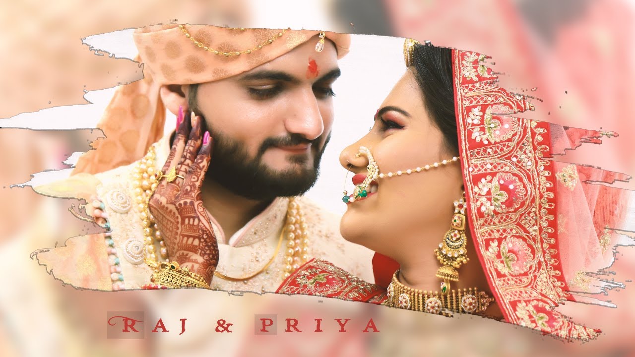 Raj & Priya Wedding Cinamatic Film By Yashvi Studio - YouTube