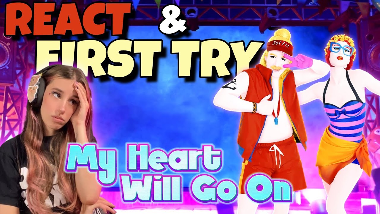 My Heart Will Go On - Céline Dion - React & First Try & Ranking - Just Dance 2025 - YouTube