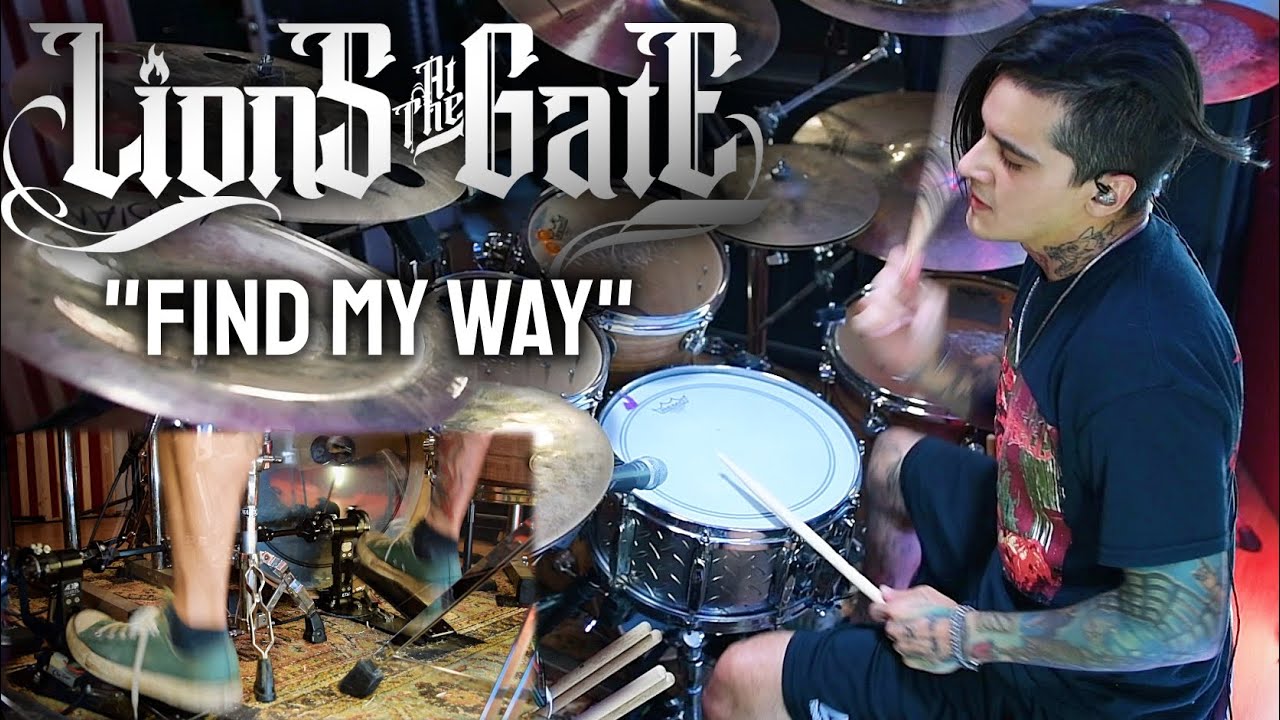 Fast As HECK | "Find My Way" Lions At The Gate Official Drum ...