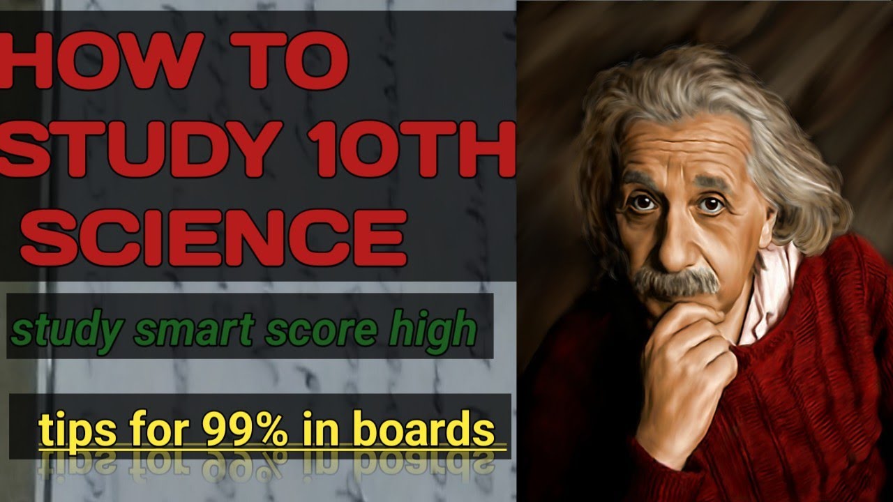 How to Study 10th Science || Top Tips to Score 99% in Boards || study ...