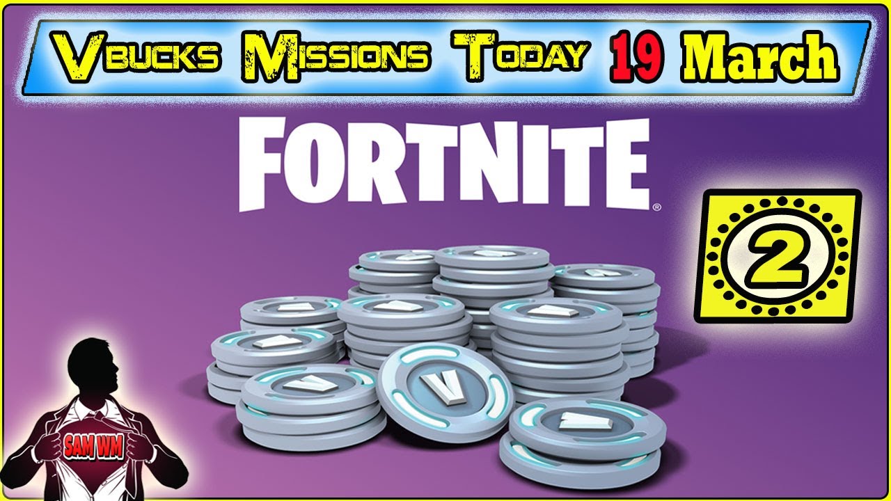 vbuck missions today 19 March 2025 / fortnite save the world - YouTube