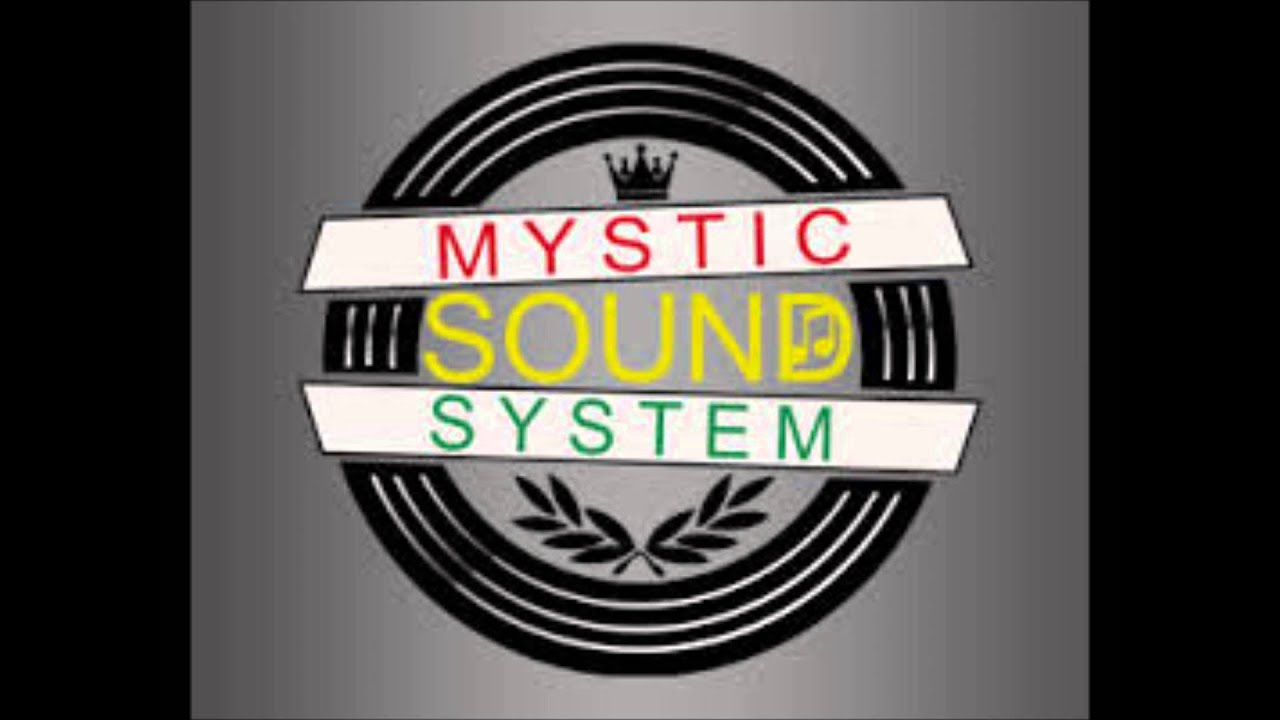 2- Mystic sound system - YouTube