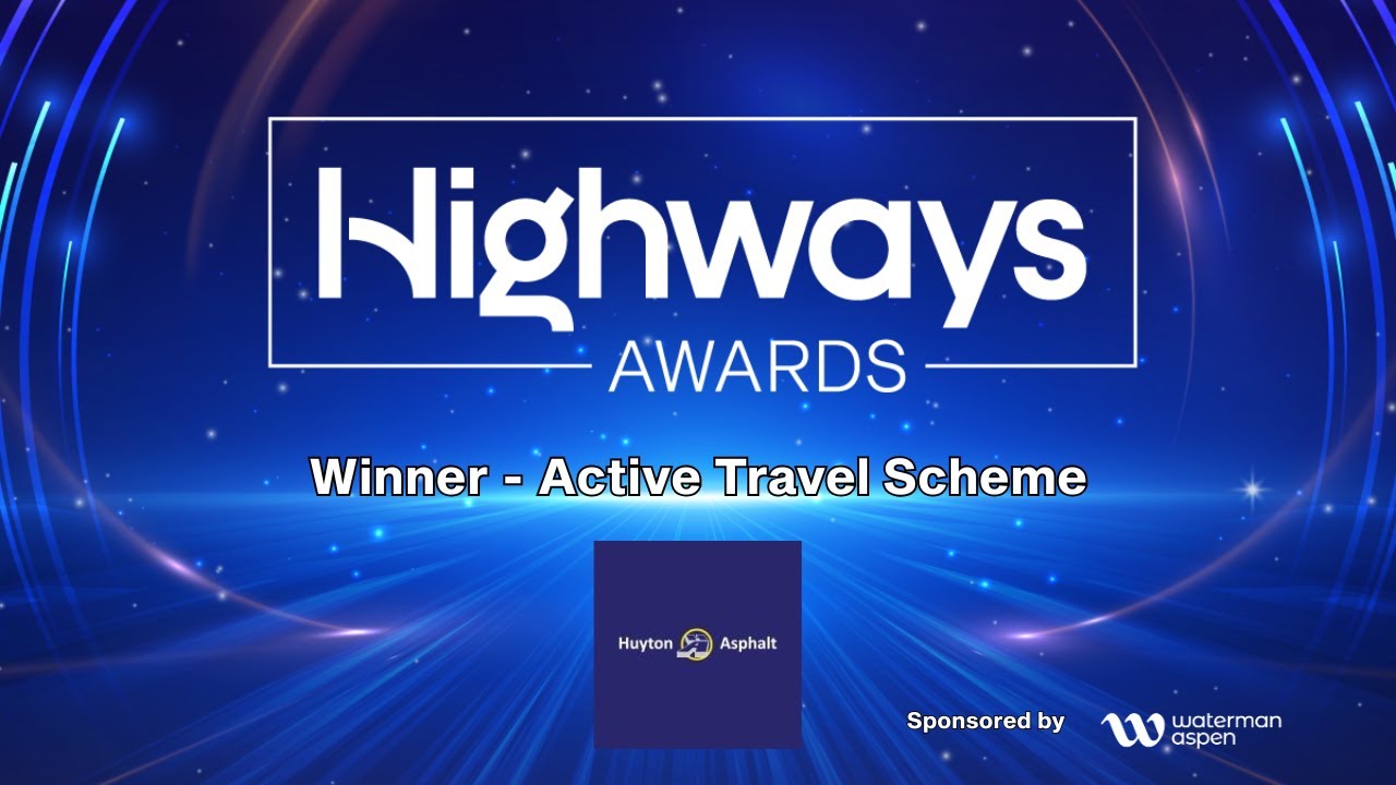 Active Travel Scheme Winners Huyton Asphalt Group. Highways Magazine ...