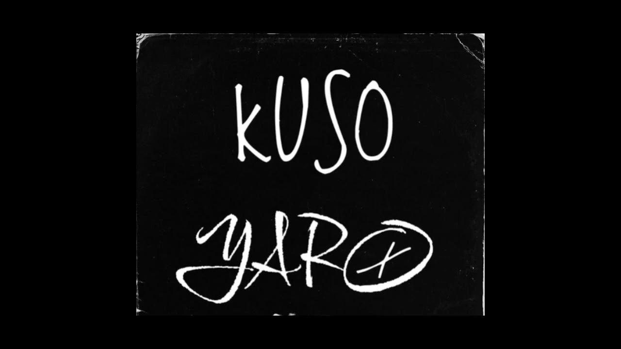 KUSO YARO(mother fxxker) - YouTube