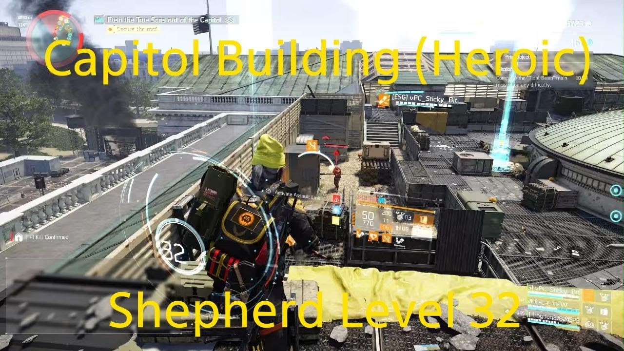 Capitol Building (Heroic) 🛡️Shepherd Level 32 In Division 2 - YouTube