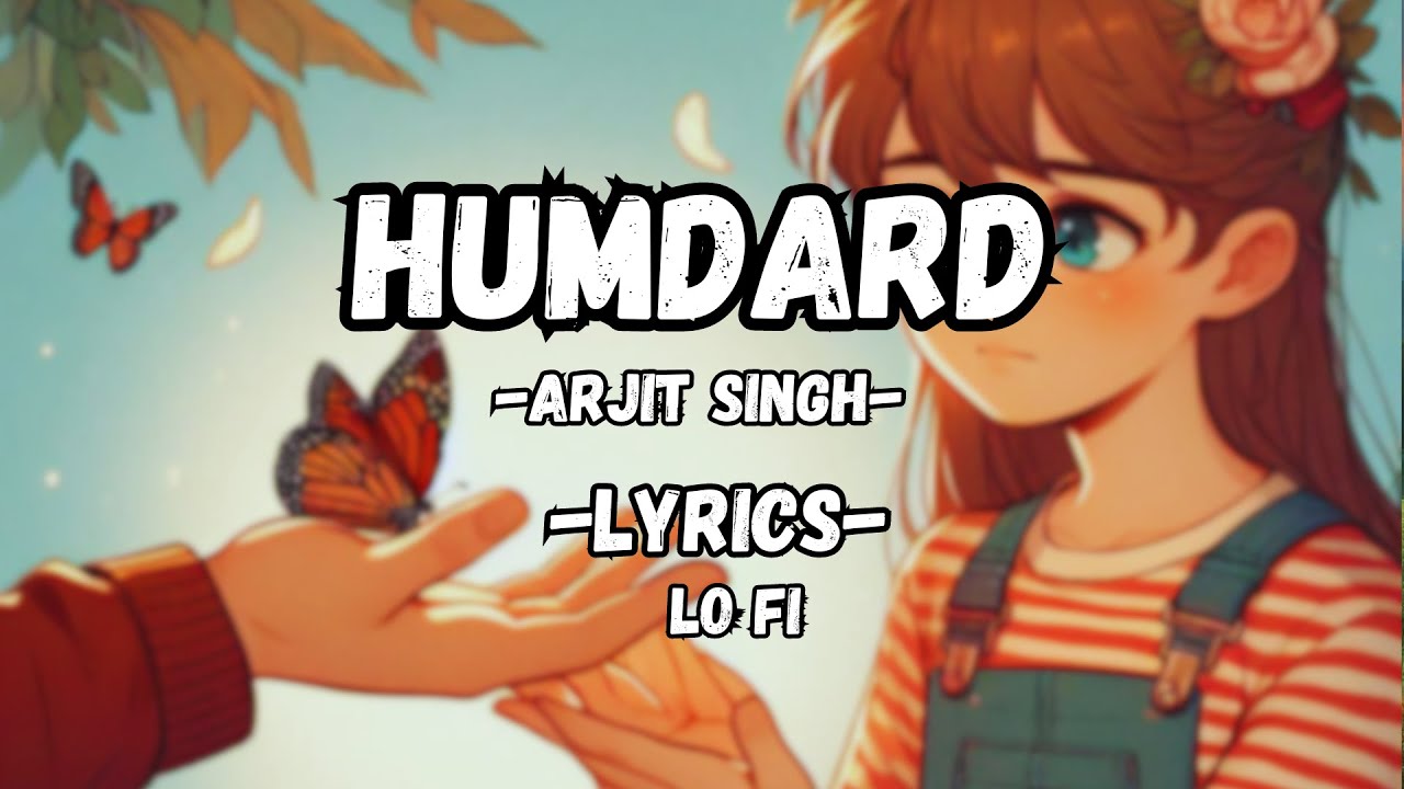 Lyrics: - Humdard Full song | Ek villain | Arjit Singh | Lyrics ...