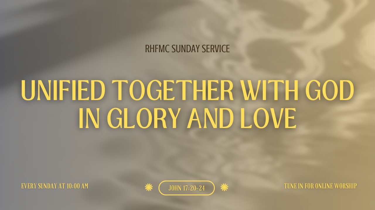 Unified Together with God in Glory and Love - Pastor Michael Yu - YouTube