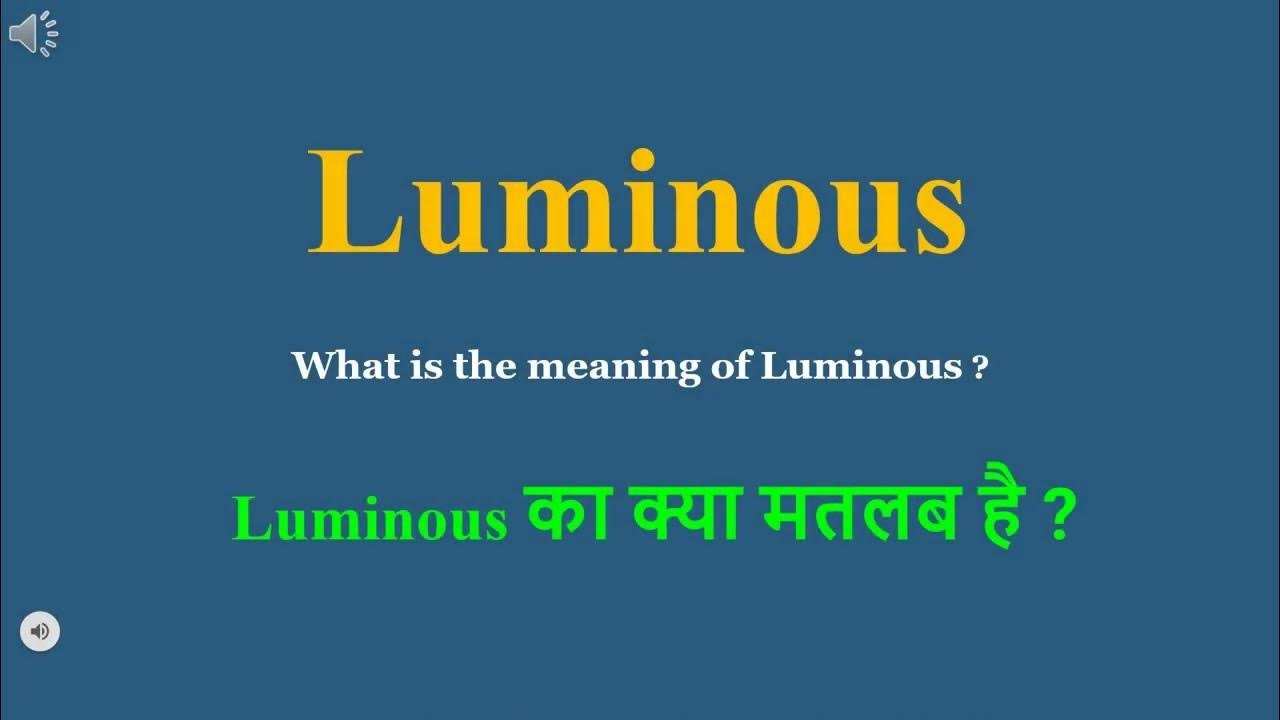 Luminous Meaning In Hindi Luminous Ka Kya Matlab Hota Hai Daily Use luminous-meaning-in-hindi-luminous-ka-kya-matlab-hota-hai-daily-use