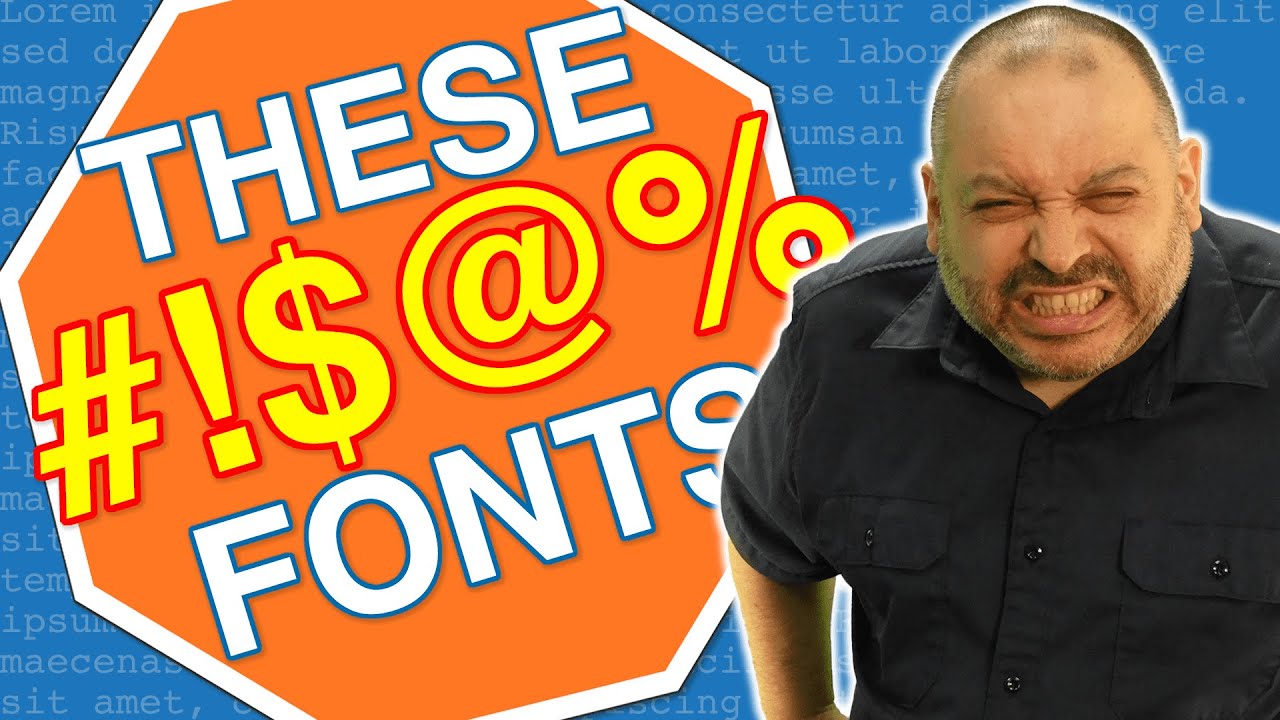Stop Using These #!$@% Fonts! | How to Choose Fonts - YouTube