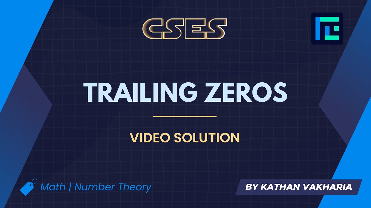 Trailing Zeros Video Solution | CSES Problemset | Introductory Problems - YouTube