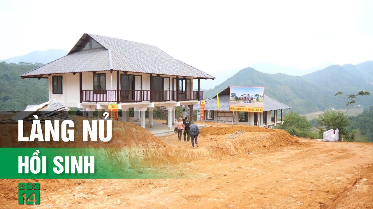 Khu tái định cư Làng Nủ đang dần thành hình| VTC14 - YouTube
