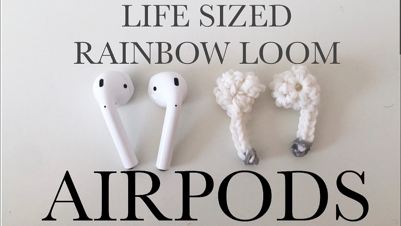 LIFE SIZE RAINBOW LOOM AIRPODS || Emiline’s Loomtique - YouTube