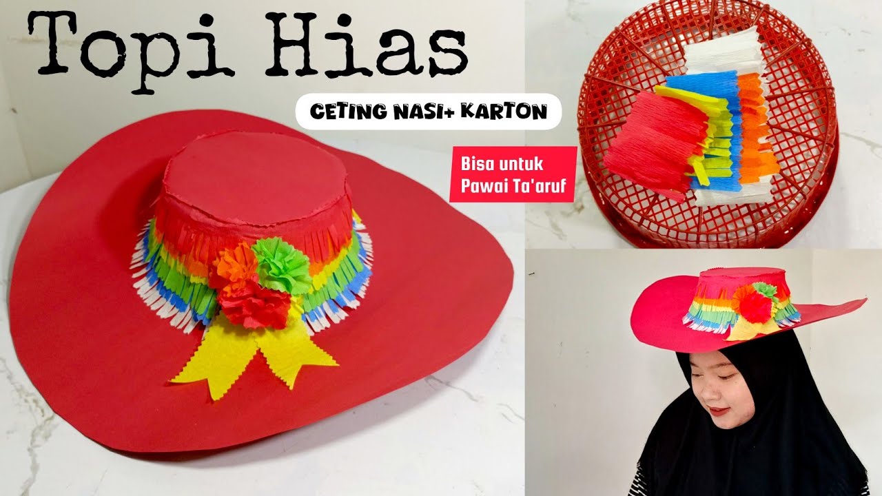 TOPI HIAS DARI CETING NASI DAN KERTAS KARTON BUFALO - YouTube