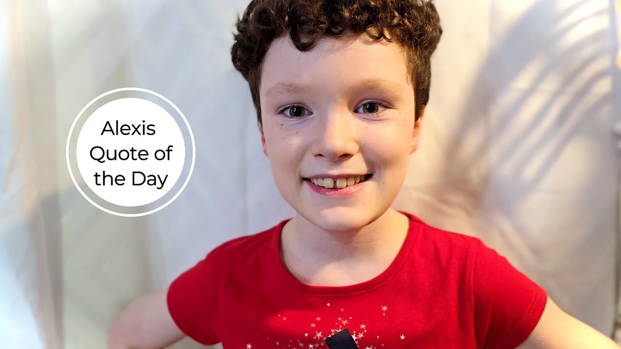 Alexis Quote of the Day 1 - YouTube