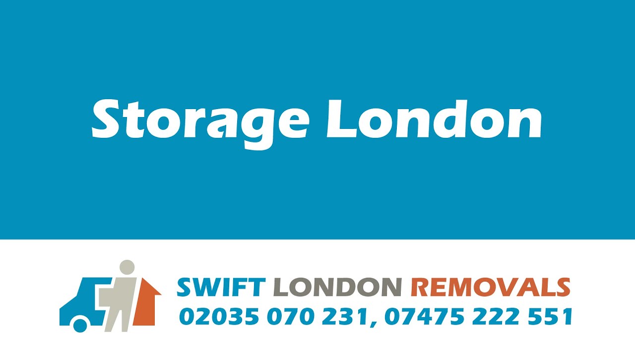 STORAGE LONDON www.swift-london-removals.co.uk - YouTube