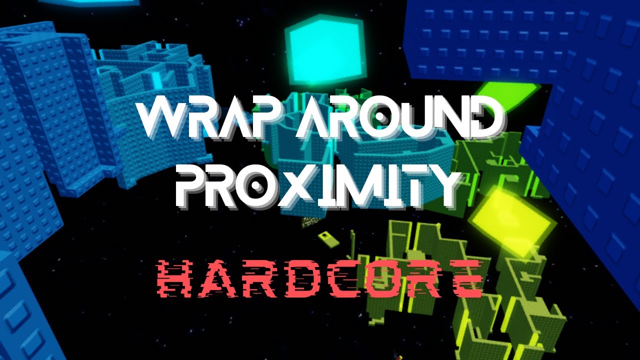 🔴Hardcore // Wrap Around Proximity Live Grinding🔴 - YouTube