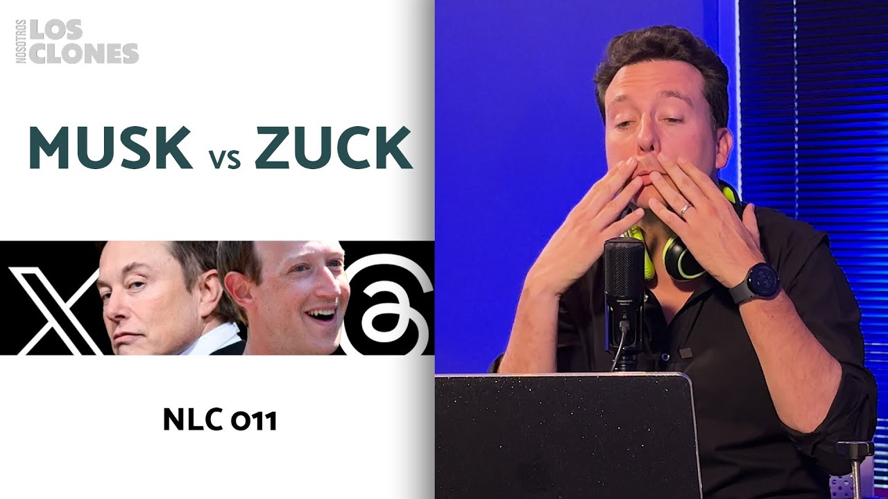 Musk vs Zuck, ¡Dejen sus apuestas! - NLC 011 - YouTube