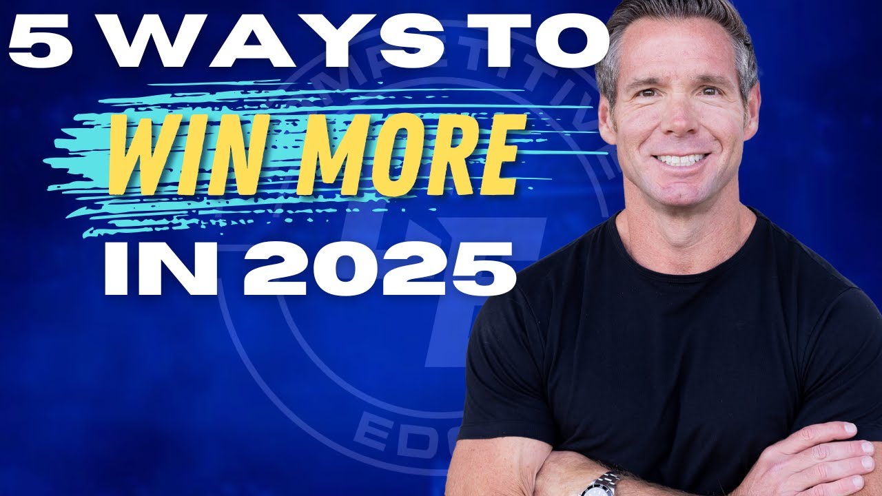 5 Ways to Win More in 2025 - YouTube
