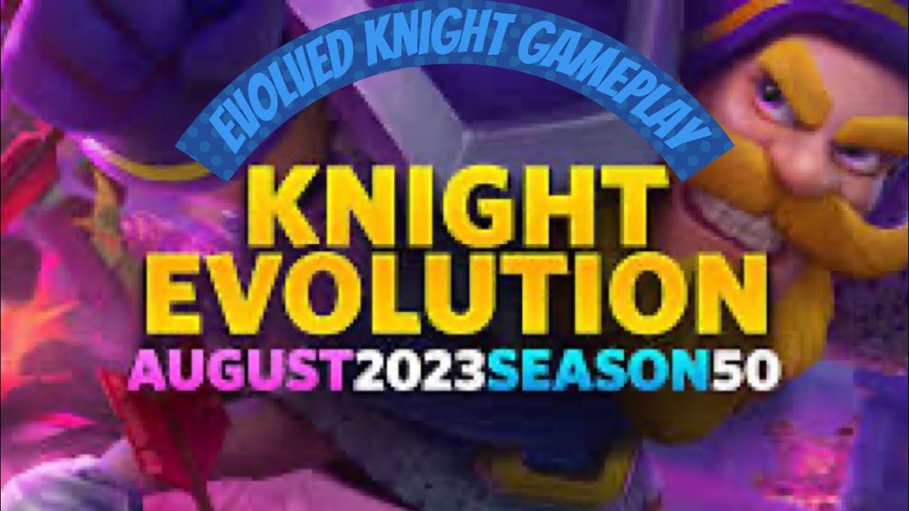 Clash Royale Arena 14 Gameplay Evolved Knight Version - YouTube
