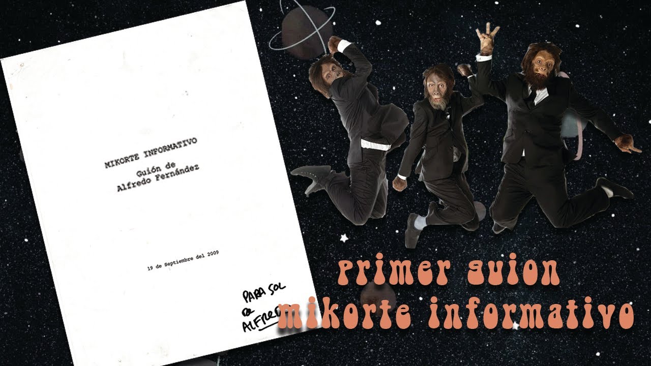 Mikorte Informativo: El Primer Guion - YouTube