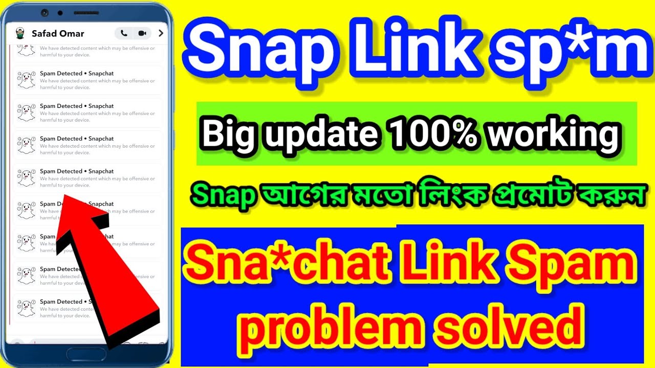 Sna*chat Link Sp★m Problem solved | আগের মতো করে Snap link sand করুন ...