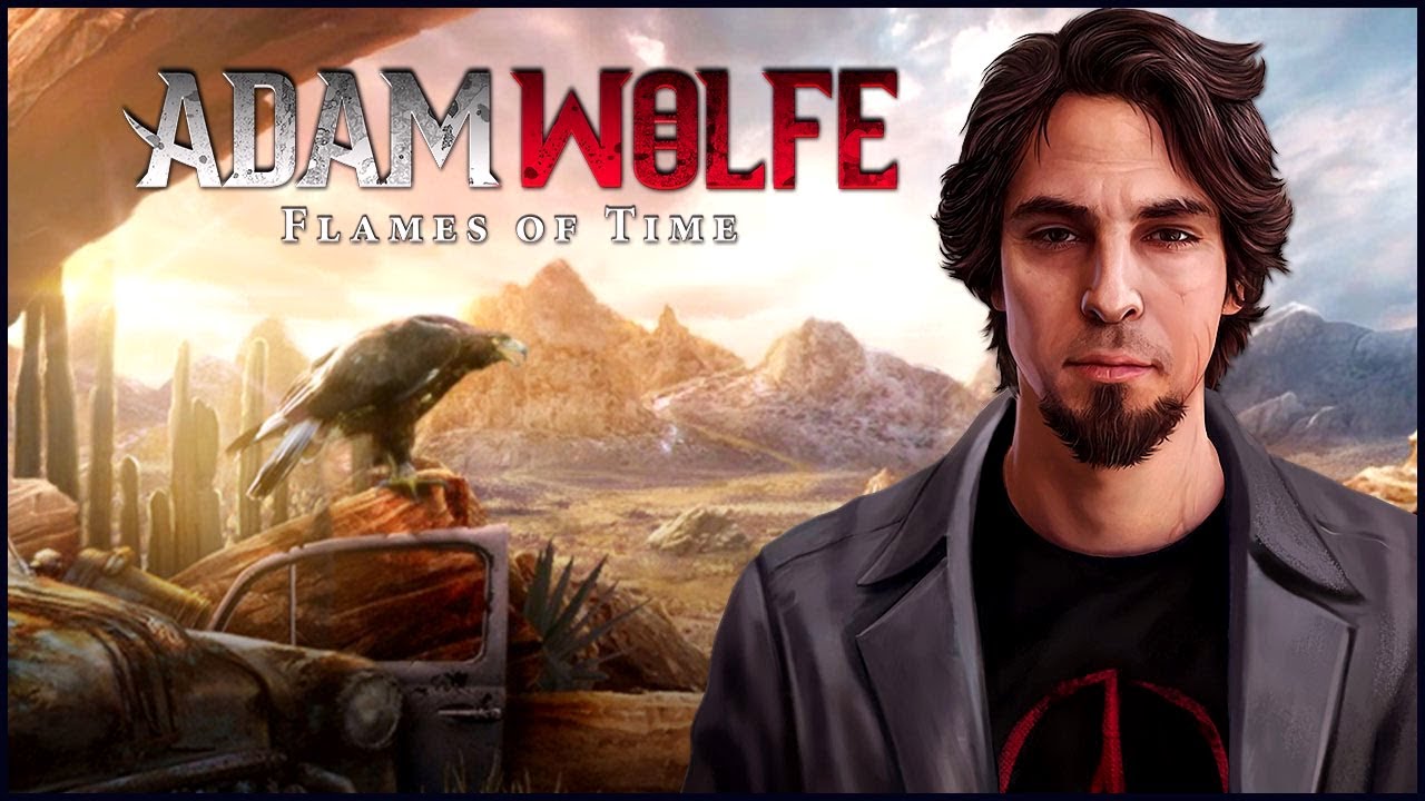 Adam Wolfe. Flames of Time Walkthrough | Adam Wolfe. Пламя времен ...