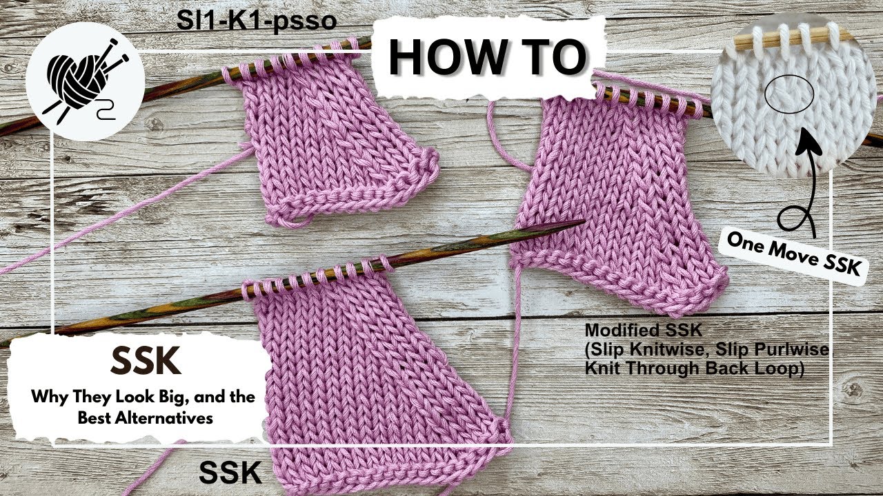 How to Knit SSK Decreases: Tips, Tricks, and Alternatives for Perfect Results - YouTube