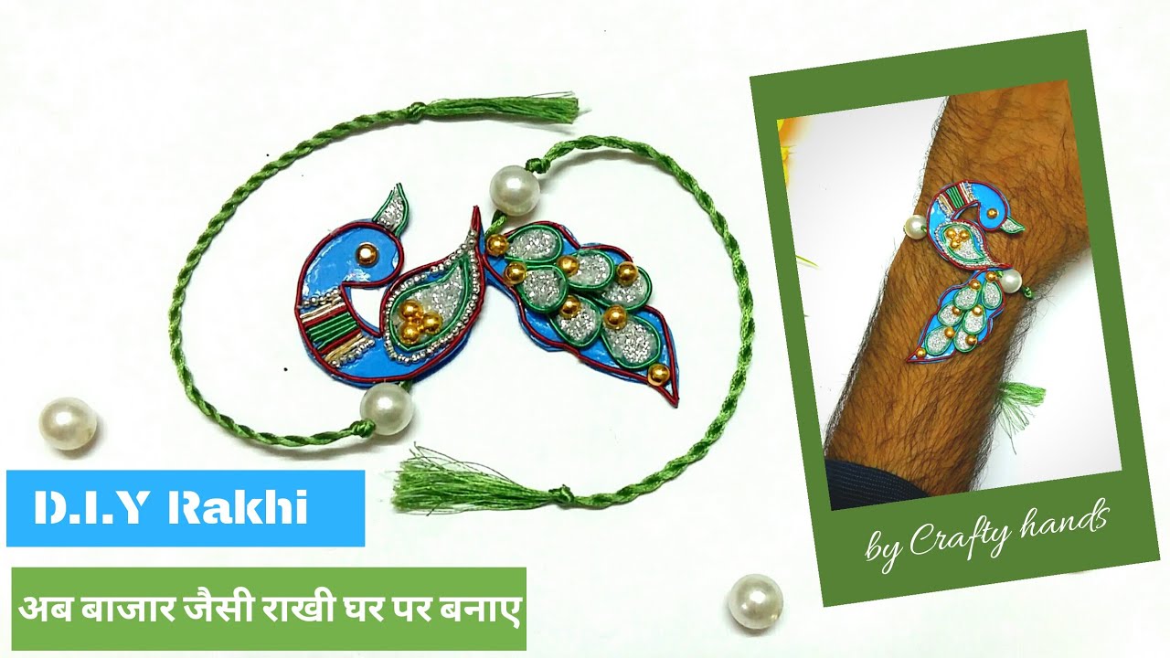 Diy|peacock rakhi making|how to make peacock rakhi at home||Crafty ...