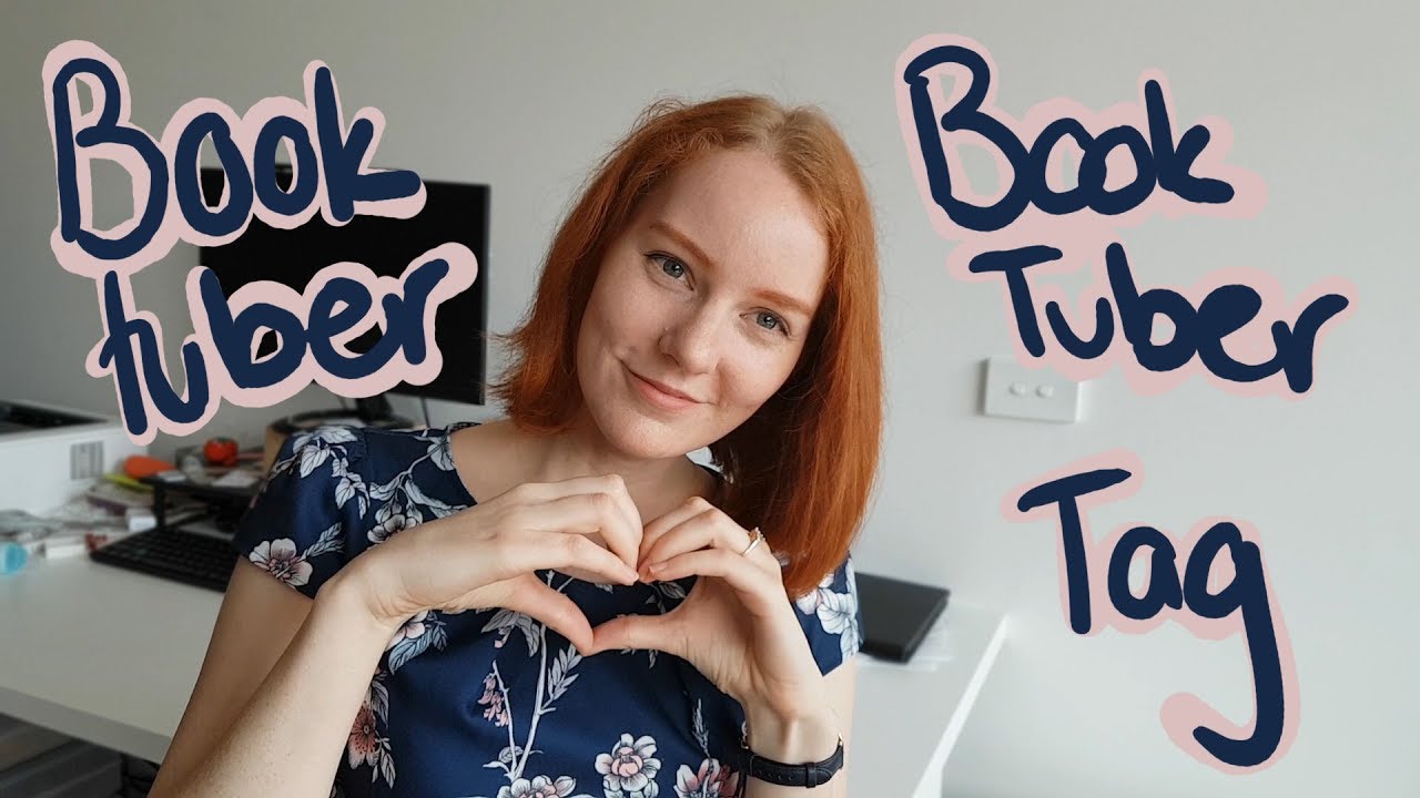 Booktuber Booktuber Tag - YouTube