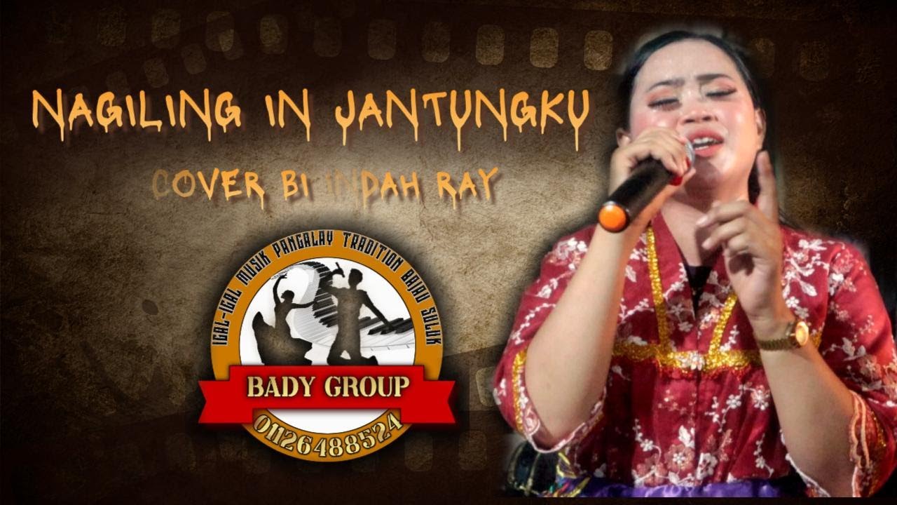 NAGILING IN JANTUNG COVER BY RAY BADY GROUP KG SAGA 1B - YouTube