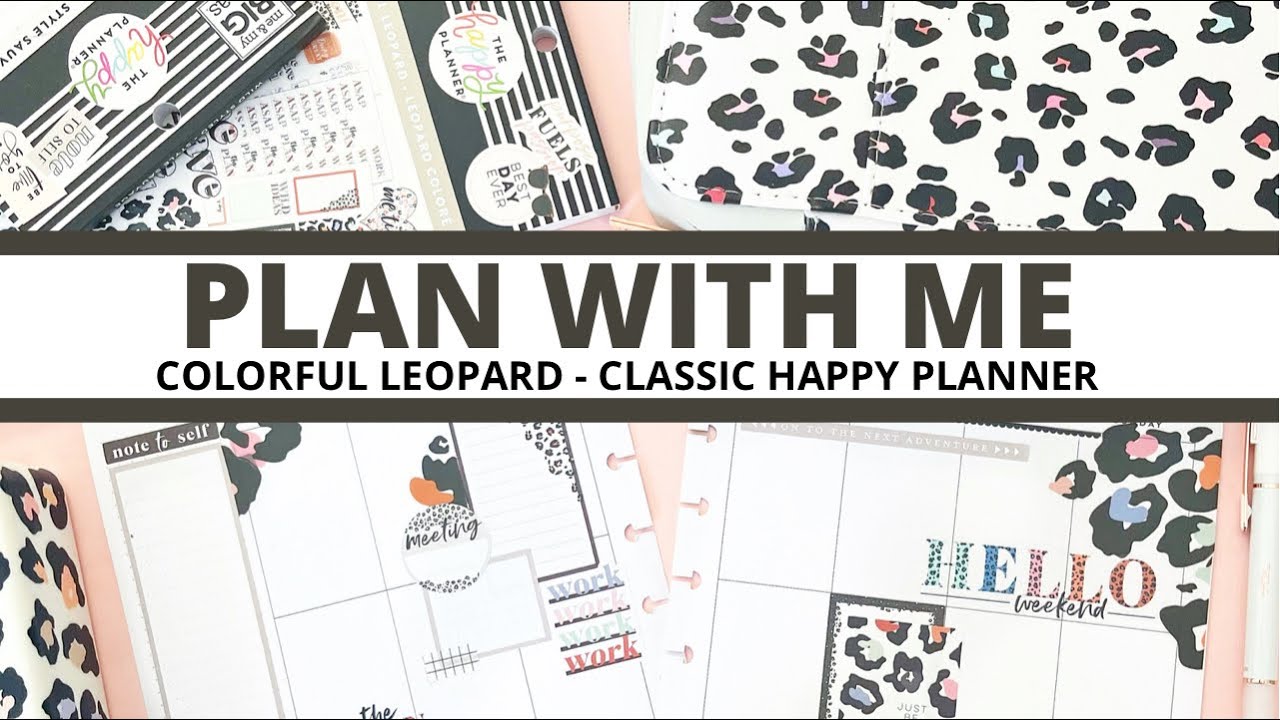 PLAN WITH ME | CLASSIC HAPPY PLANNER | COLORFUL LEOPARD | MARCH 22-28 ...
