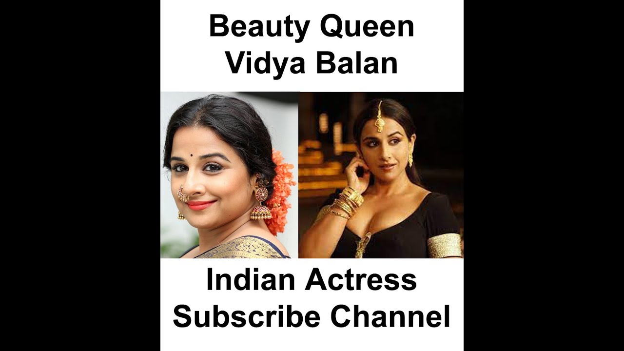 Indian Beautiful Actress Vidya Balan - YouTube