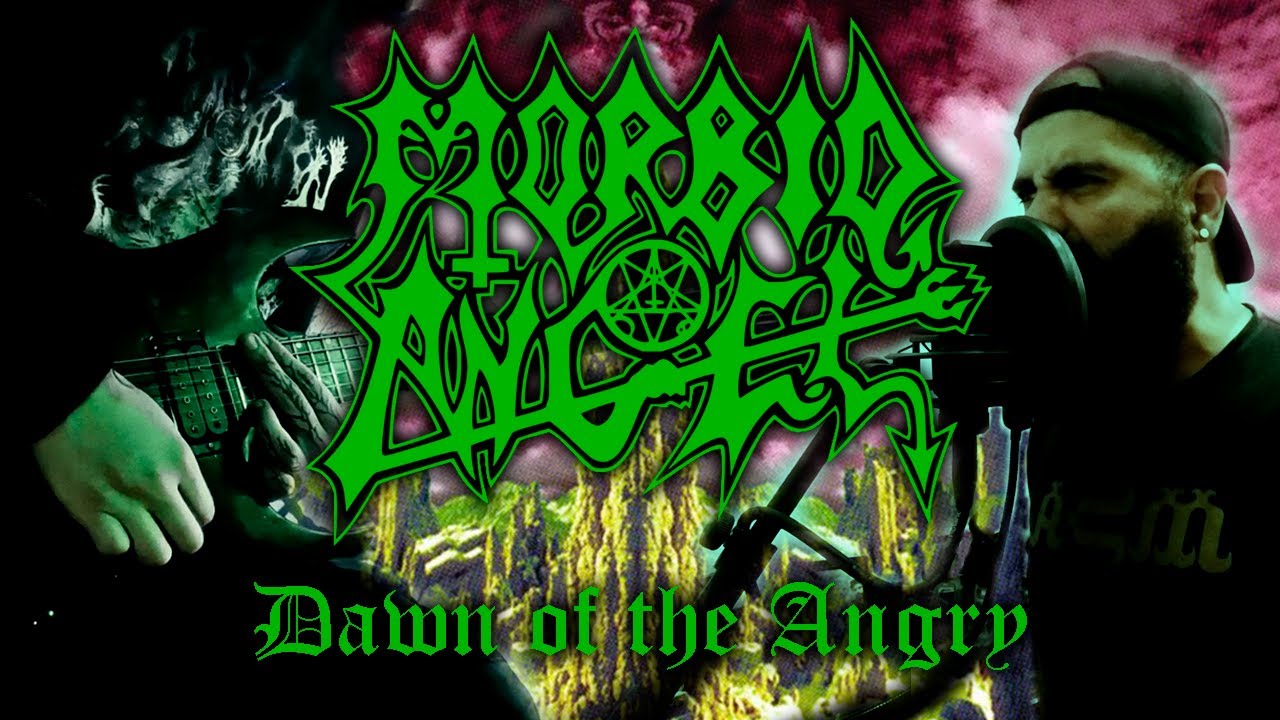 MORBID ANGEL - Dawn of the Angry (Guitar/Bass/Vocal Cover) - YouTube