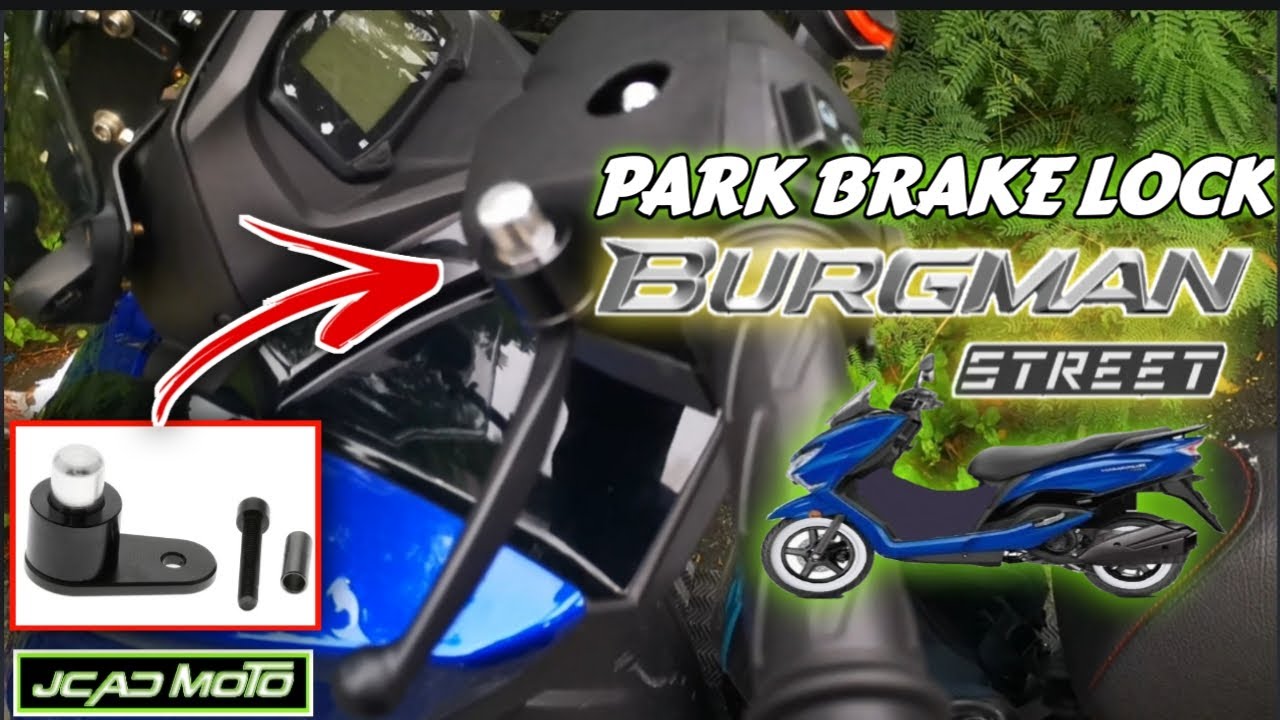 D. I. Y PARK BRAKE LOCK ADDITIONAL SAFETY MODIFICATION || BURGMAN ...
