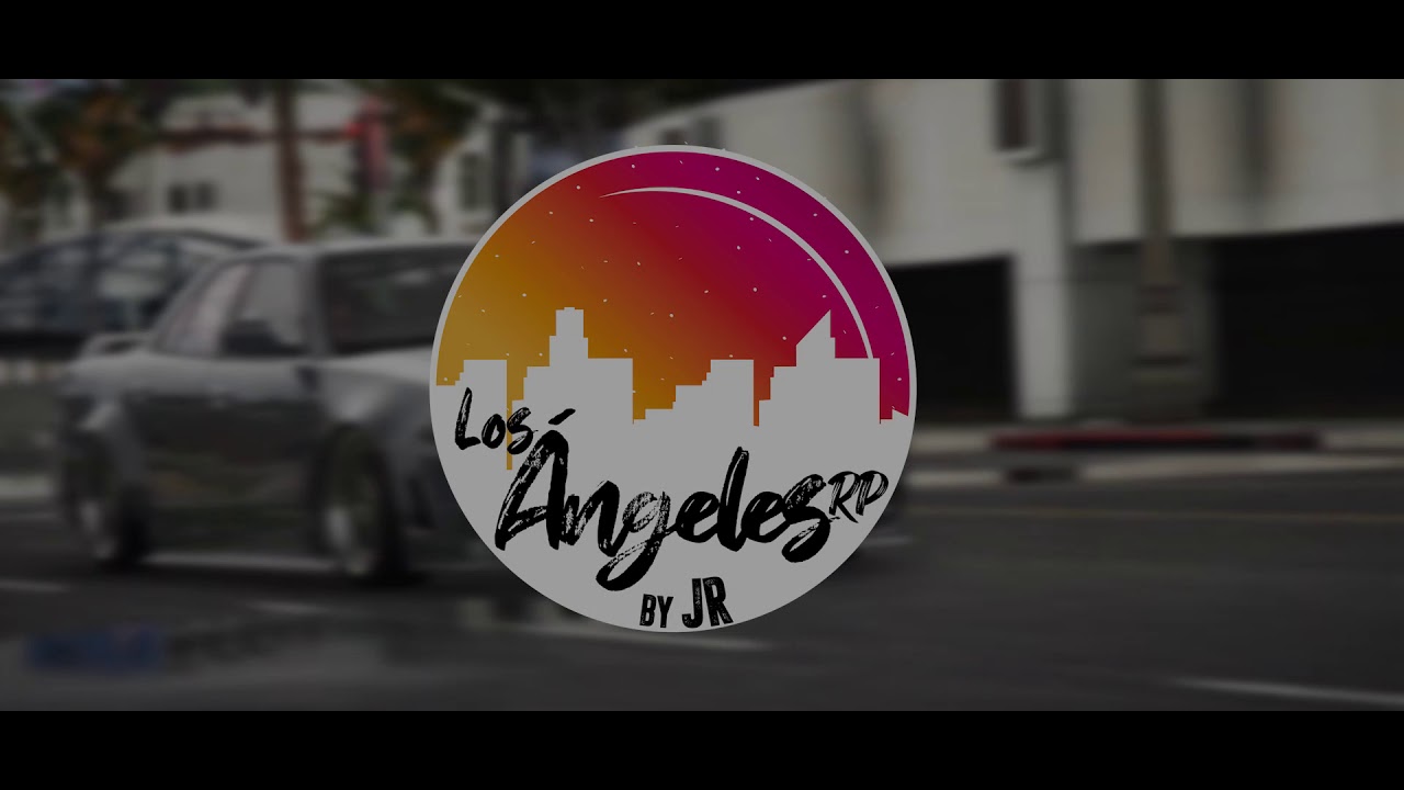 LOS ANGELES RP INTRO - YouTube