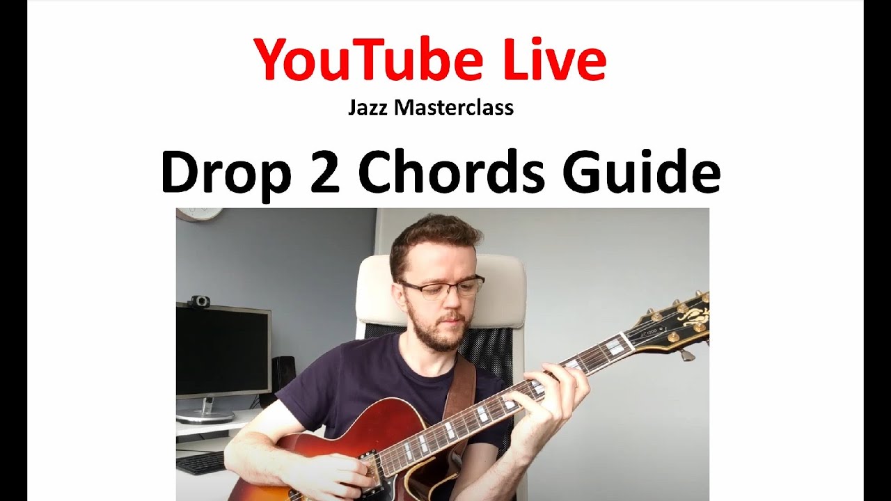 Drop 2 Chords Guide - YouTube