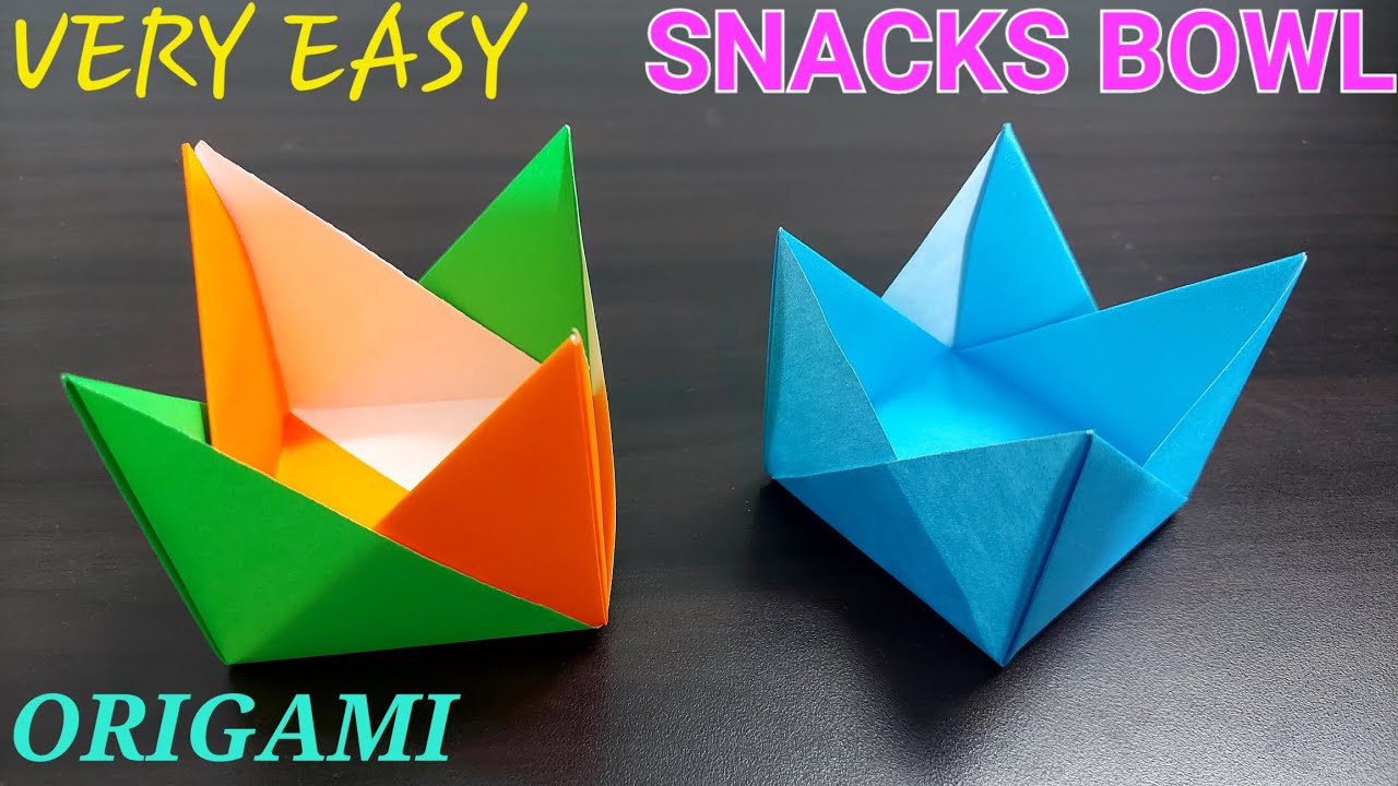HOW TO MAKE VERY EASY ORIGAMI SNACKS BOWL FOR BEGINNERS - YouTube