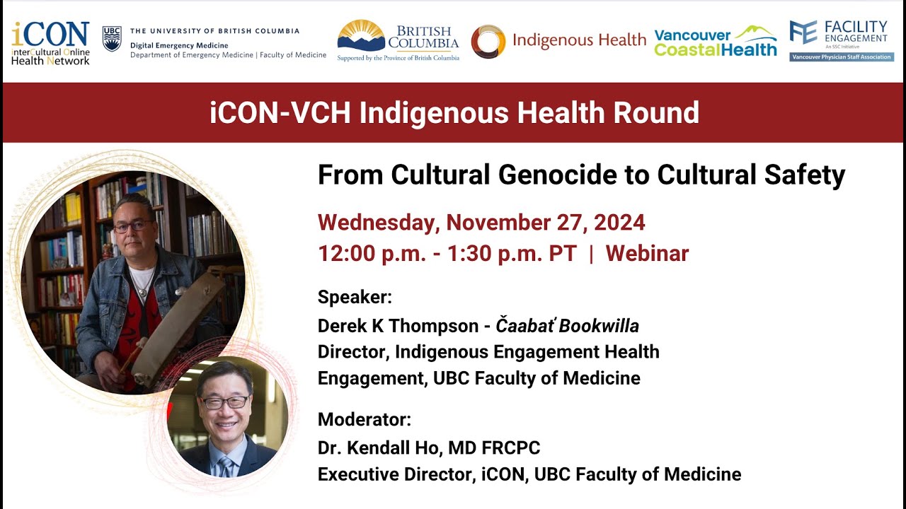 iCON-VCH Indigenous Health Round: From Cultural Genocide to Cultural Safety - YouTube