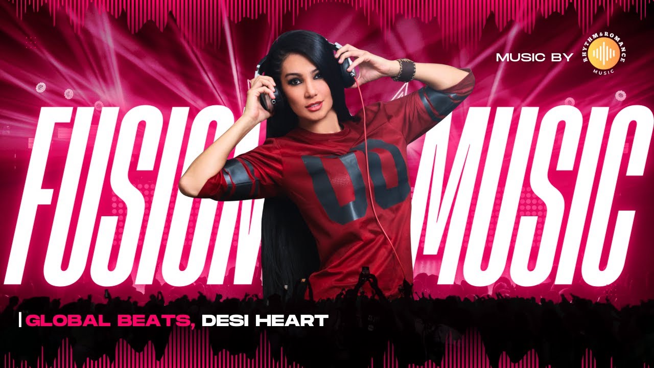 🔥 FUSION REVOLUTION | Desi x Global Beats | Bollywood Trap, Afrobeat ...