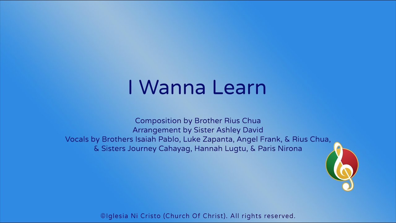 I Wanna Learn - YouTube