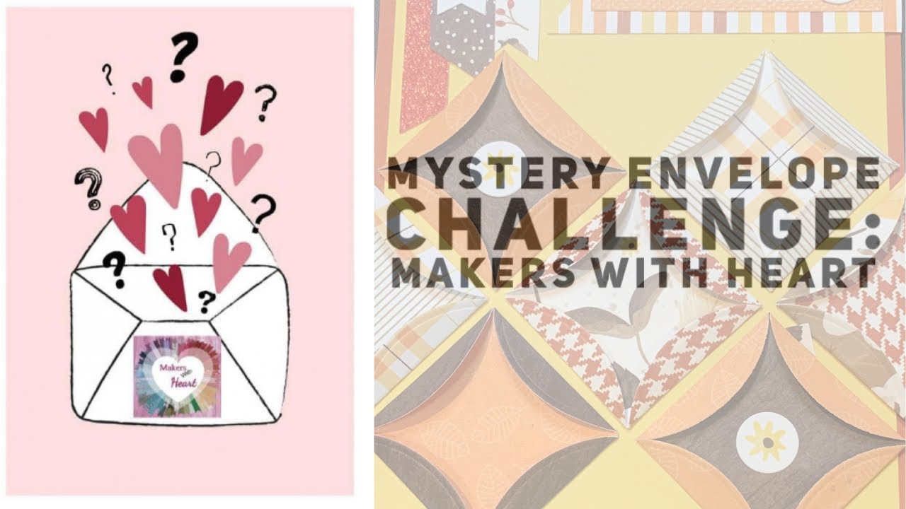 August 2022 Mystery Envelope Challenge | Makers With Heart - YouTube