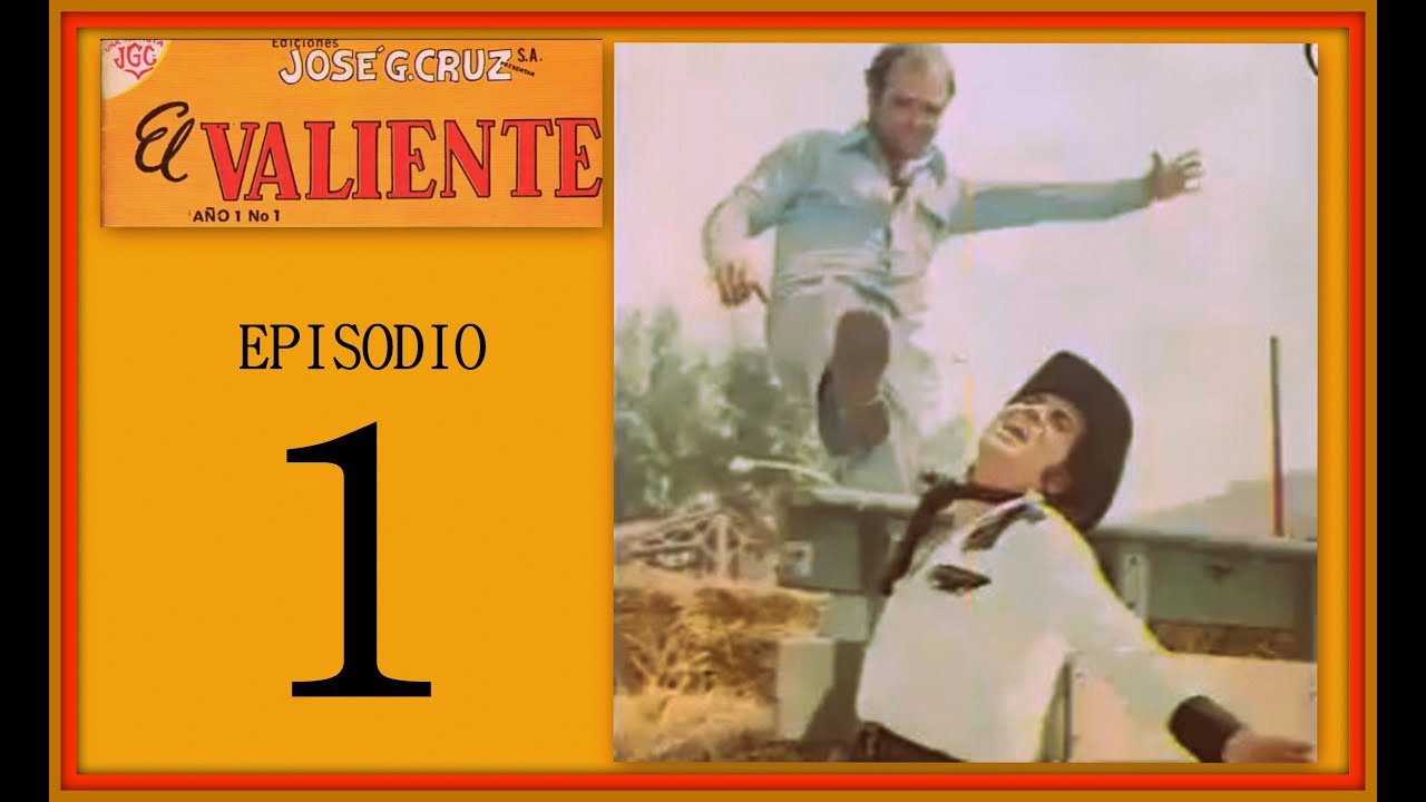 EL VALIENTE # 1 EDITORIAL AMERICA AÑO 1978 VIDEO COMIC - YouTube