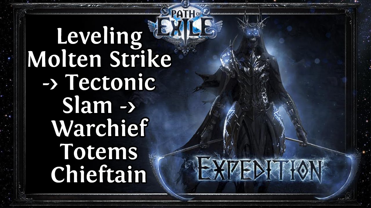 [Path of Exile] Chieftain Leveling Molten Strike Into Tectonic Slam ...