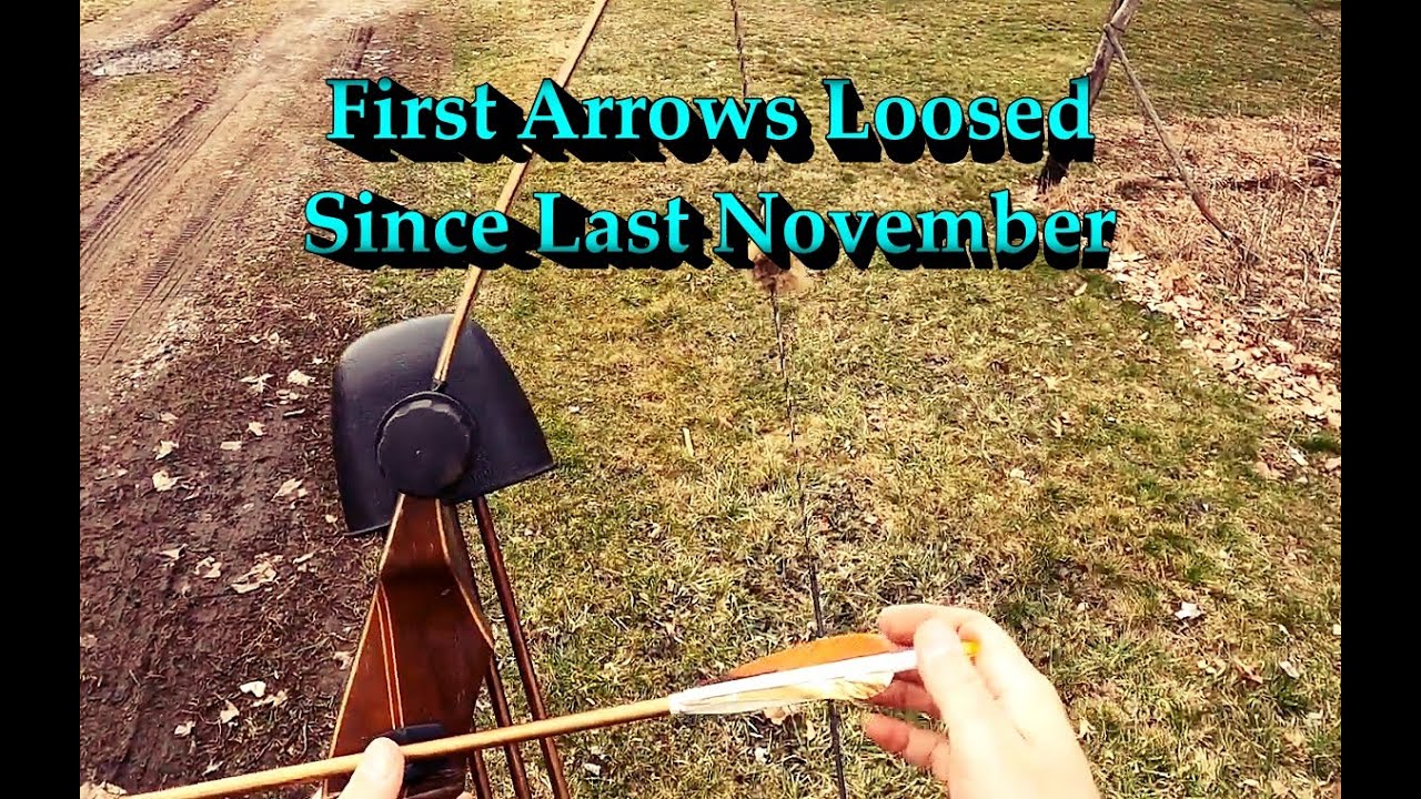 First Arrows Loosed from the Recurve Since Last November - YouTube