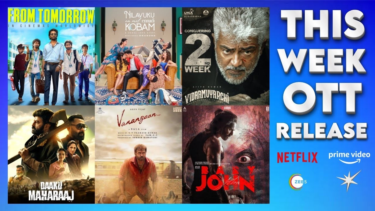 This Week OTT Release Movie List - OTT | Theater | Vidaamuyarchi ...