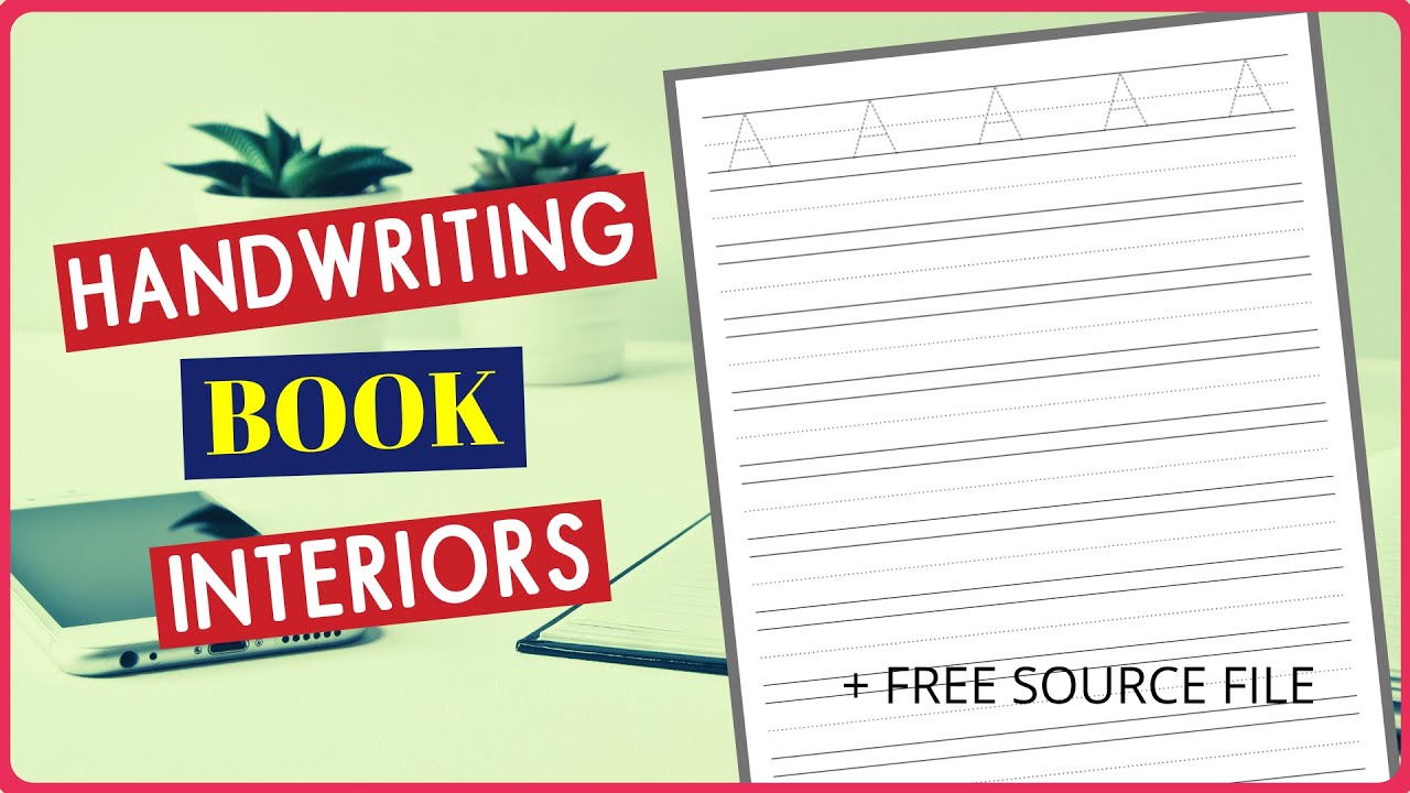 How To Create a Handwriting Practice Book Interior In PowerPoint | Low ...